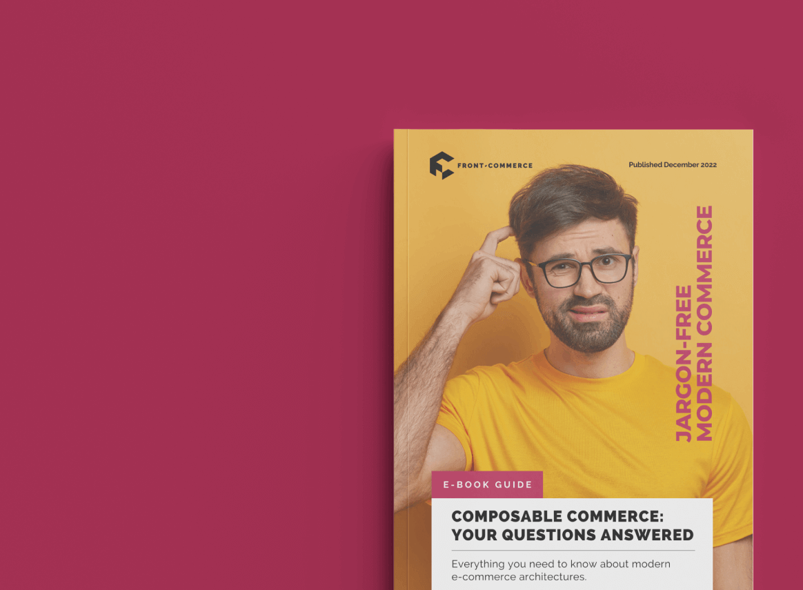 Livre blanc : Tout sur le commerce composable - Front-Commerce